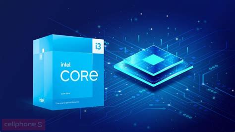 CPU Intel Core i3 13100F Giá rẻ