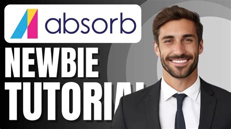 Absorb Lms Demo Learning Management System Newbie Tutorial Youtube