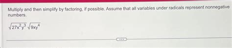 Solved Multiply And Then Simplify By Factoring If Possible
