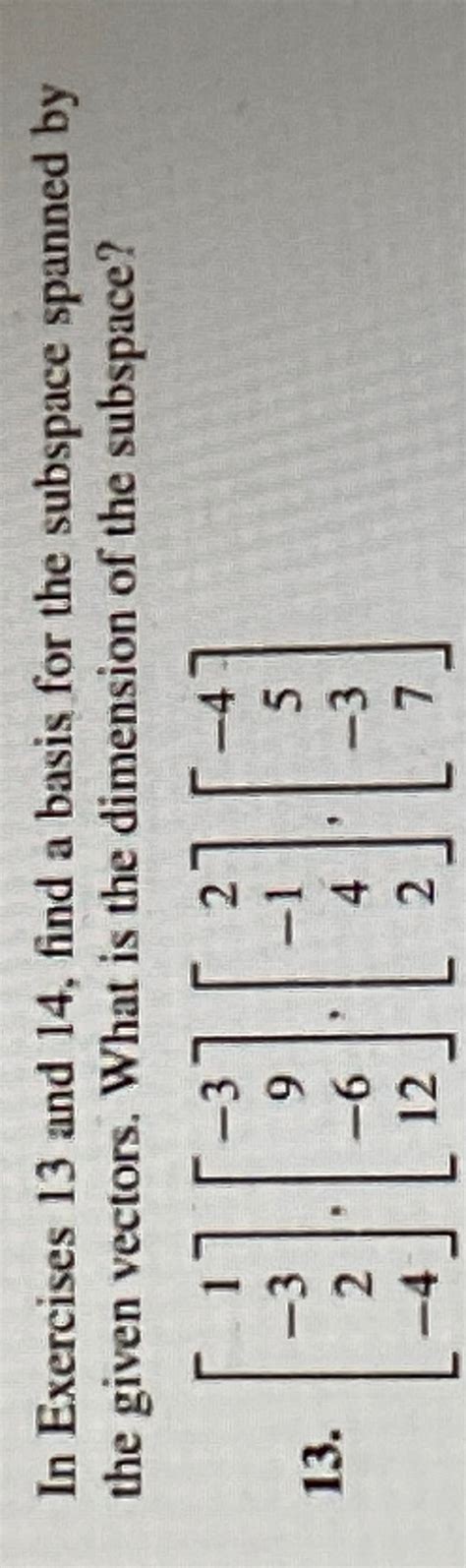 solved in exercises 13 ﻿and 14 ﻿find a basis for the