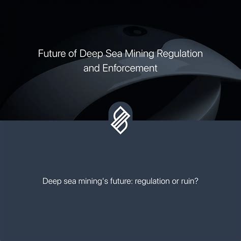 Future Of Deep Sea Mining Regulation And Enforcement → Scenario