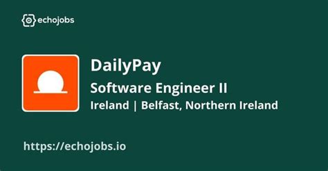 Dailypay Is Hiring Software Engineer Ii Ireland Belfast Northern Ireland Api Ruby