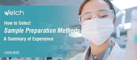 Reader Insight How To Select Sample Preparation Methods Welchlab