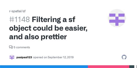 Filtering A Sf Object Could Be Easier And Also Prettier · Issue 1148 · R Spatialsf · Github
