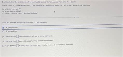 Solved Decide Whether The Exercise Involves Permutations Or Chegg