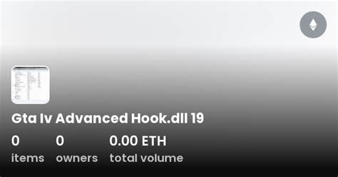 Gta Iv Advanced Hookdll 19 Collection Opensea