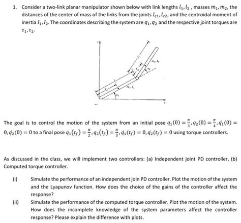 Solved 1 Consider A Two Link Planar Manipulator Shown Below