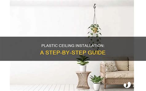 Plastic Ceiling Installation: A Step-By-Step Guide | ShunPoly