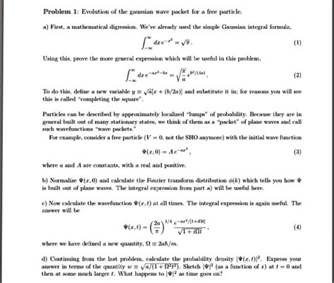 SOLVED Text Introduction To Quantum Mechanics Problem Evolution Of The Gaussian Wave Packet