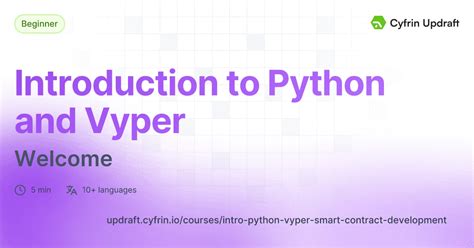 Introduction To Python And Vyper Welcome