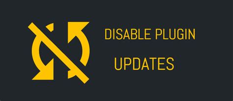 How To Disable Your Wordpress Plugin Updates And Why It Is A Bad Idea