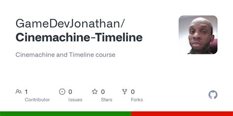 Github Gamedevjonathancinemachine Timeline Cinemachine And Timeline