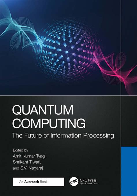 Quantum Computing The Future Of Information Processing Expert Training