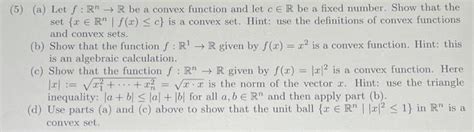 Solved A Let F R R Be A Convex Function And Let C Chegg
