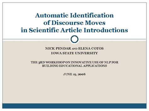 Automatic Identification Of Discourse Moves In Scientific Article