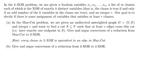 Solved In The K Xor Problem We Are Given N Boolean