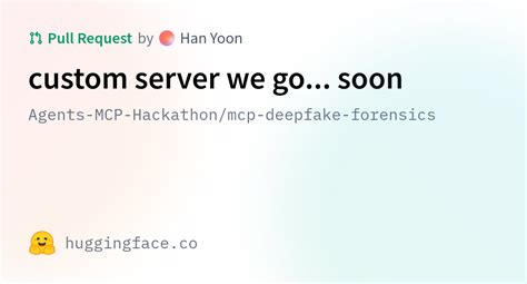 agents mcp hackathon mcp deepfake forensics · custom server we go soon