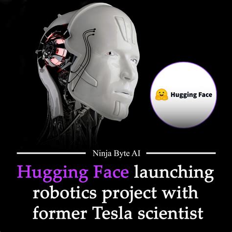 ninja byte ai on linkedin huggingface tesla robot robotrevolution