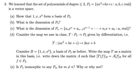Solved We Learned That The Set Of Polynomials Of Degree Chegg Com