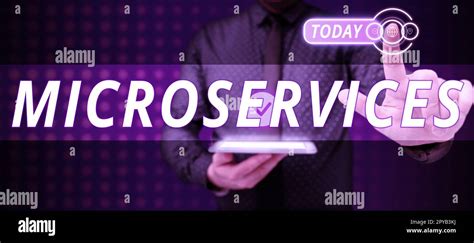 Text Sign Showing Microservices Business Showcase Software Development Technique Building