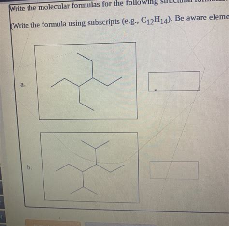 solved write the molecular formulas for the following su