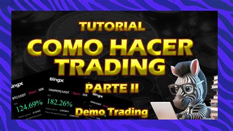 Como Hacer Trading PARTE Como Usar El Demo Trading En El Celular Y En El Navegador YouTube