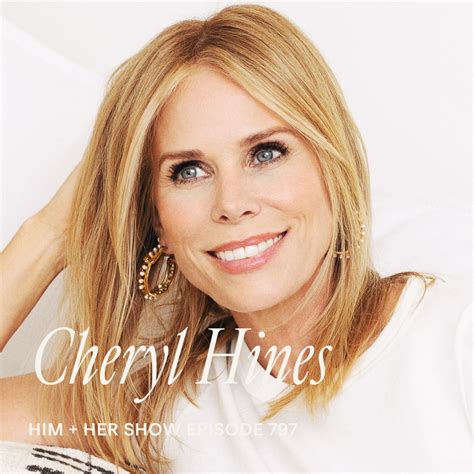 Cheryl Hines Tsc Him Her Show Podcast
