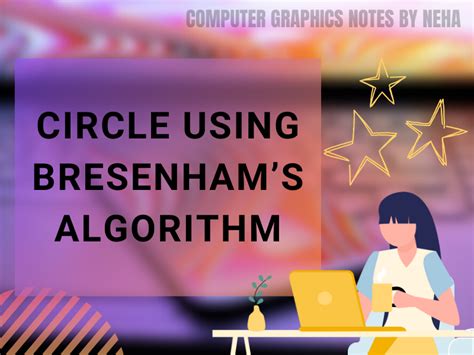 circle using bresenham s algorithm computer science notes by neha