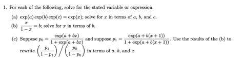 Solved 1 For Each Of The Following Solve For The Stated Chegg Com