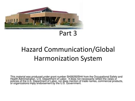 Ppt Part 3 Hazard Communicationglobal Harmonization System