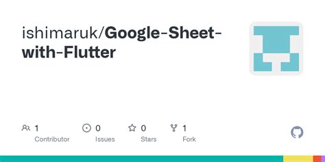 GitHub Ishimaruk Google Sheet With Flutter