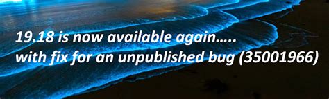 My Oracle DBA Notes Oracle Re Released The RU With A Patch For Unpublished Bug