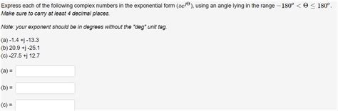 Solved Express Each Of The Following Complex Numbers In The Chegg