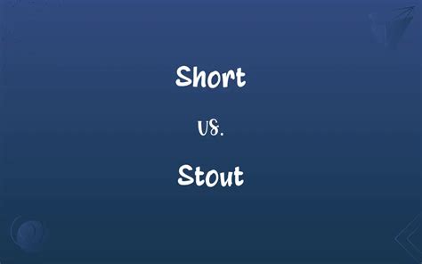Short Vs Stout Whats The Difference