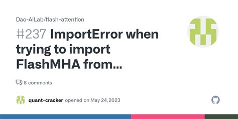 ImportError When Trying To Import FlashMHA From Flash Attn Flash Attention RTX Issue