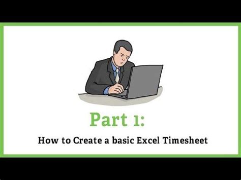 Part 1 Create A Basic Excel Timesheet Excel Tutorials Excel Excel Shortcuts
