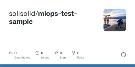 Github Solisolidmlops Test Sample
