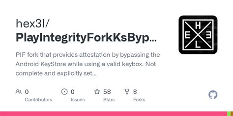 Github Hex3lplayintegrityforkksbypass Pif Fork That Provides