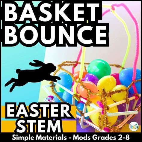 Basket Bounce Easter Stem Challenge Stem Challenges