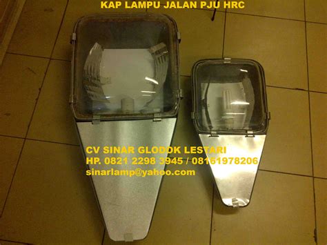 Lampu Jalan Pju Lampu Jalan Pju Hrc Dan Hrc