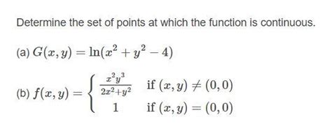 Solved Determine The Set Of Points At Which The Function Is Chegg Com
