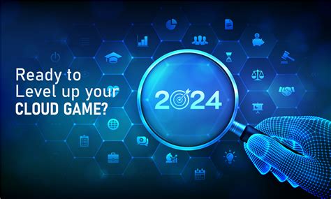 Ready To Level Up Cloud Game 2024 Machsol Blog