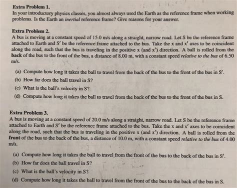 Solved Extra Problem 1 In Your Introductory Physics Classes You