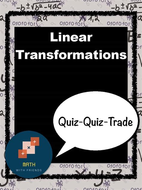 Linear Transformations Quiz Quiz Trade Cards By Math With Friends