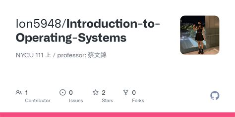 github lon5948 introduction to operating systems nycu 111 上