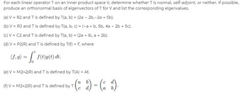 For Each Linear Operator T On An Inner Product… Bartleby