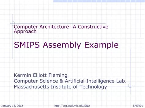 Ppt Computer Architecture A Constructive Approach Smips Assembly Example Kermin Elliott