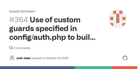 Use Of Custom Guards Specified In Configauthphp To Build Multi Auth System In Laravel · Issue