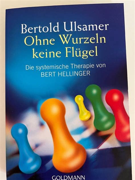 Ohne Wurzeln Keine Flügel Bertold Ulsamer Gebraucht In Olten Für
