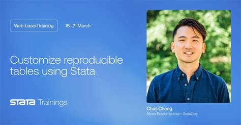 Upcoming Training Customize Reproducible Tables Using Stata Present